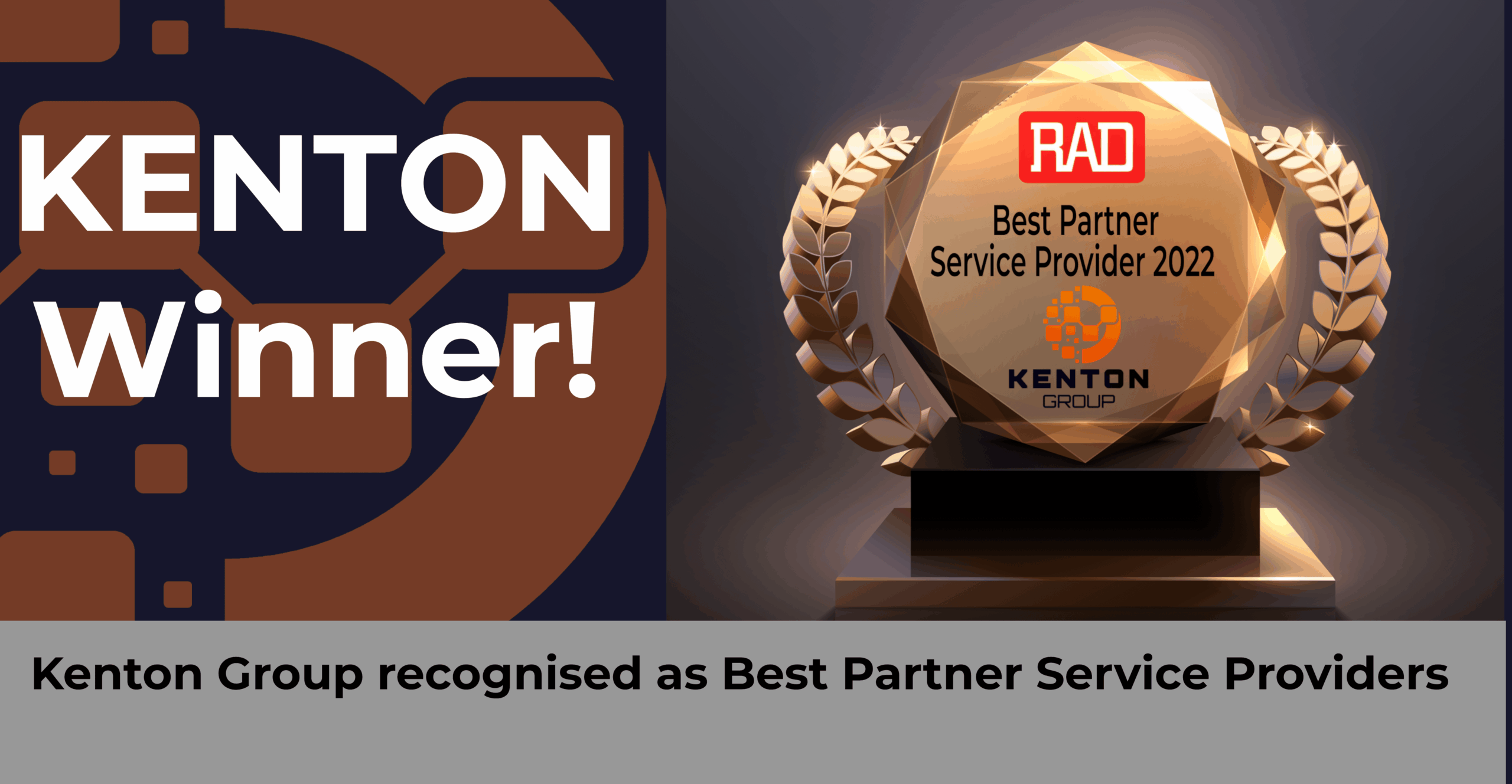 Kenton recognised as Best Partner for Service Providers — The Kenton Group